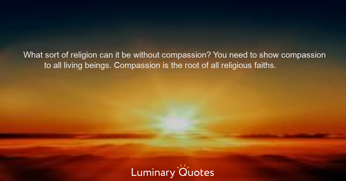 Compassion Religious Quotes Is Self Compassion Christian? Serenity