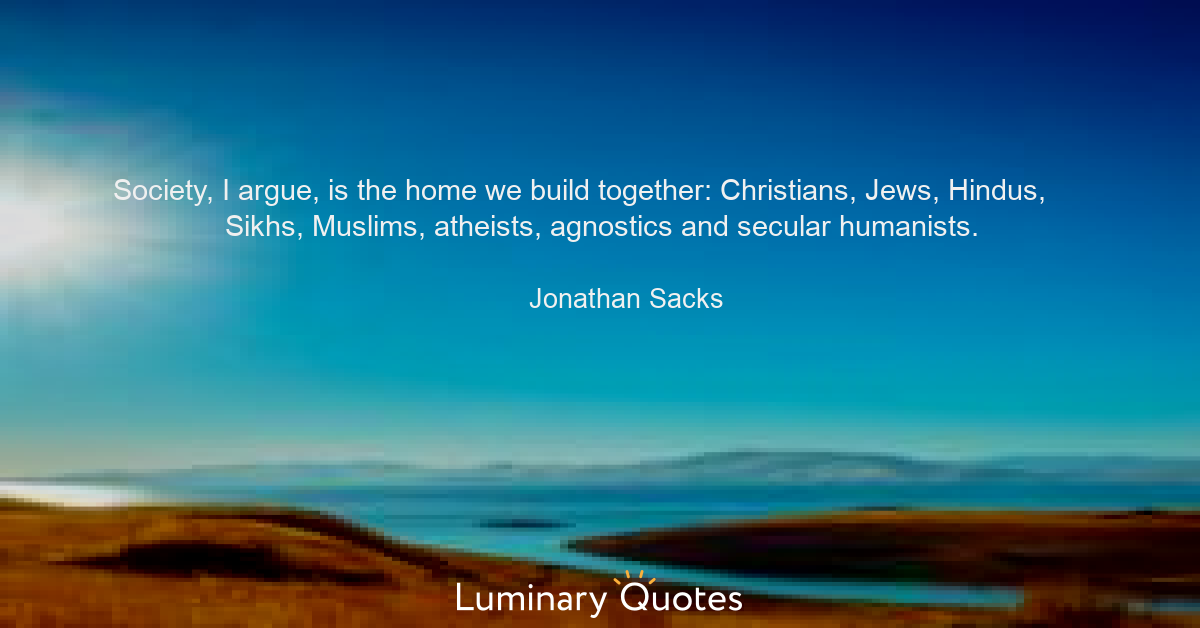 The Home We Build Together - Luminary Quotes