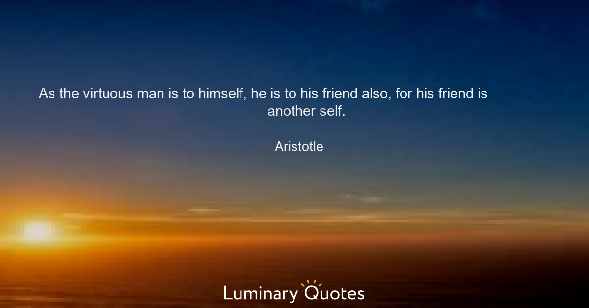 As The Virtuous Man - Luminary Quotes