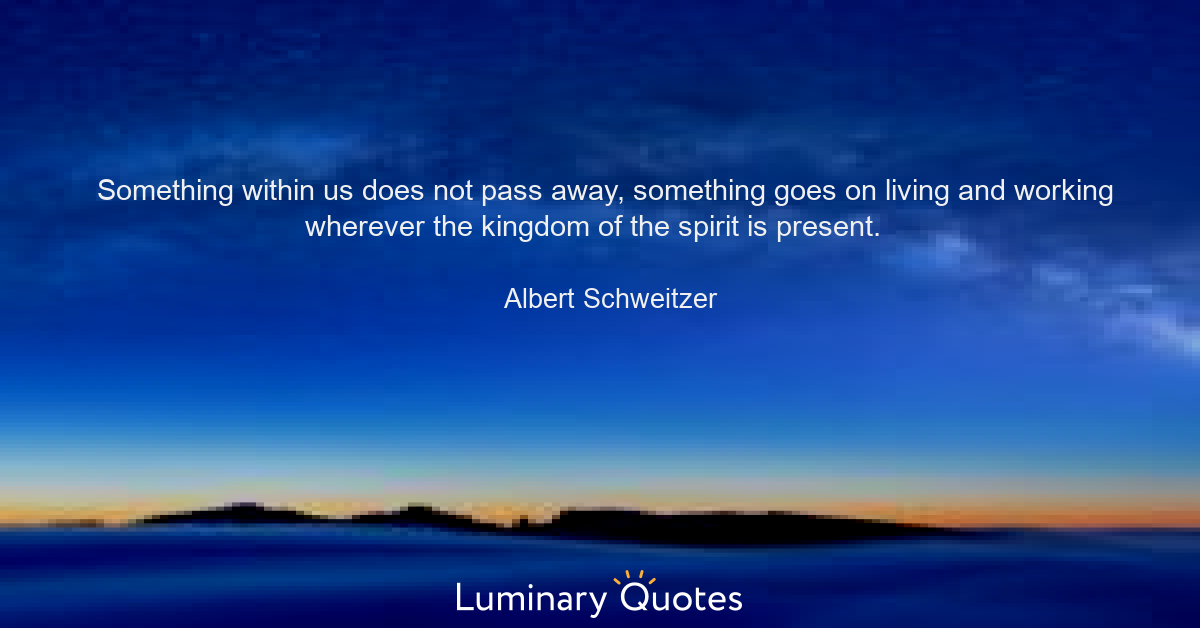 To Reach Life - Luminary Quotes