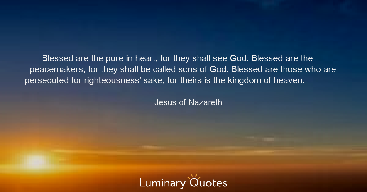 The Beatitudes - Luminary Quotes