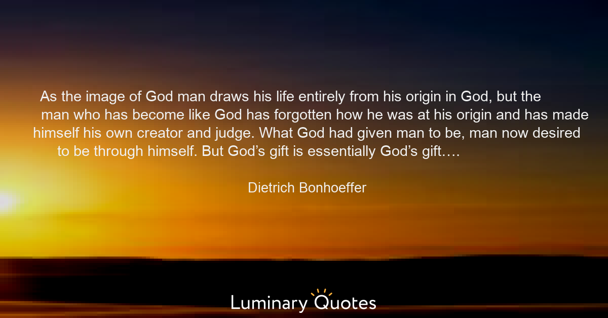 As the Image of God - Luminary Quotes