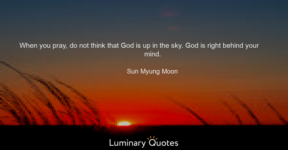 Reverend Moon Quotes Words Of Encouragement CHRIST CHURCH